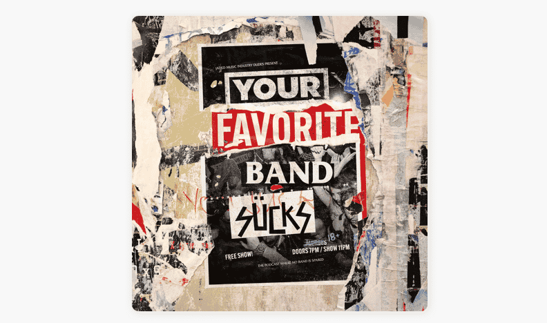 Your Favorite Band Sucks review - THE PODCAST GEEK
